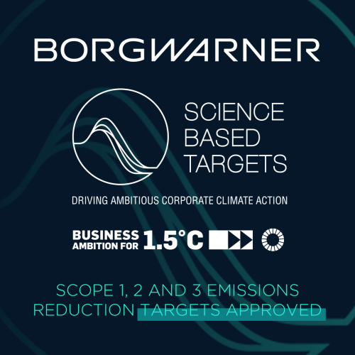 BorgWarner’s Scope 1, 2 and 3 Emissions Reduction Targets Validated by ...